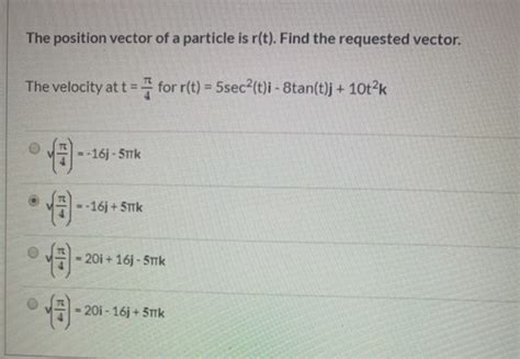 Solved The Position Vector Of A Particle Is R T Find The Chegg