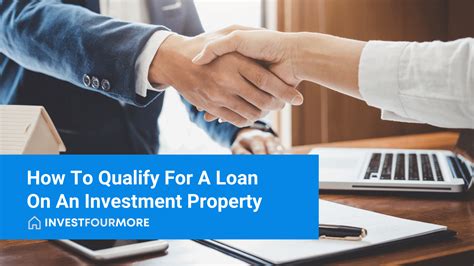 How To Qualify For A Loan On An Investment Property