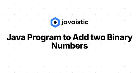 java program to add two binary numbers javaistic