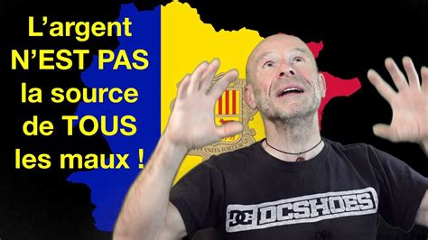 L Argent N EST PAS La Source De TOUS Les Maux HD 1080p YouTube