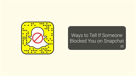 How To Know If Someone Blocked You On Snapchat MashTips