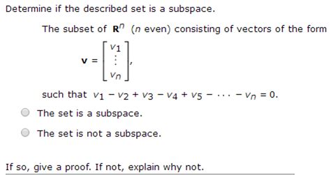 solved determine if the described set is a subspace the