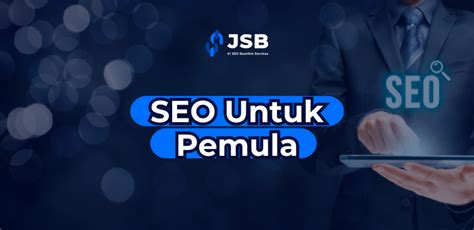 Cara Belajar Seo Untuk Pemula Mulai Aja Dulu