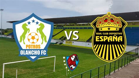 Olancho FC vs Real España EN VIVO hora canal dónde ver y posibles
