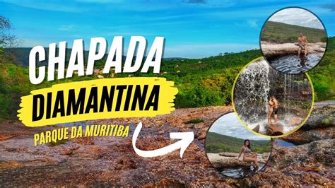 CHAPADA DIAMANTINA Parque Da Muritiba Como Chegar O Que Conhecer