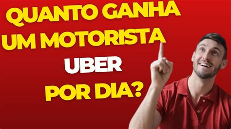 Quanto Ganha Um Motorista Uber Por Dia Quanto Ganha Uber 2022 YouTube