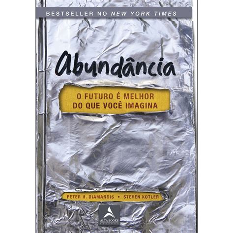 Livro Abundância o futuro é melhor do que você imagina no Shoptime