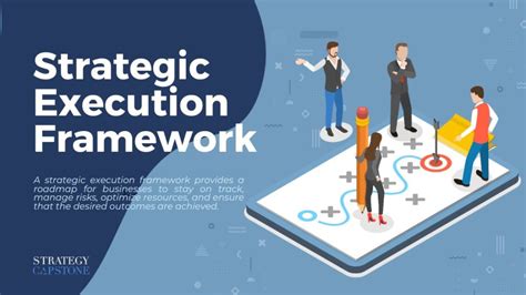 strategic execution framework a guide strategy capstone