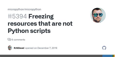 freezing resources that are not python scripts · issue 5394 · micropython micropython · github