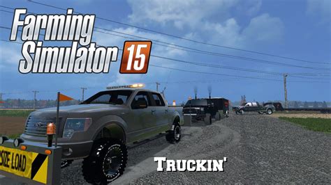 Farming Simulator 2015 Mod Spotlight 70 Truckin YouTube