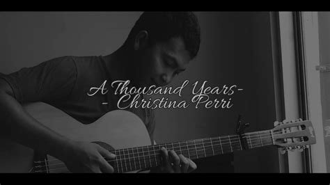 A Thousand Years Christina Perri Fingerstyle Cover YouTube