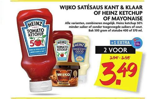 Wijko Satésaus Kant Klaar Of Heinz Ketchup Of Mayonaise aanbieding