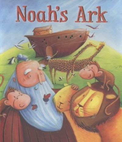 Noah S Ark My First Bible Stories By By Author Katherine Sully
