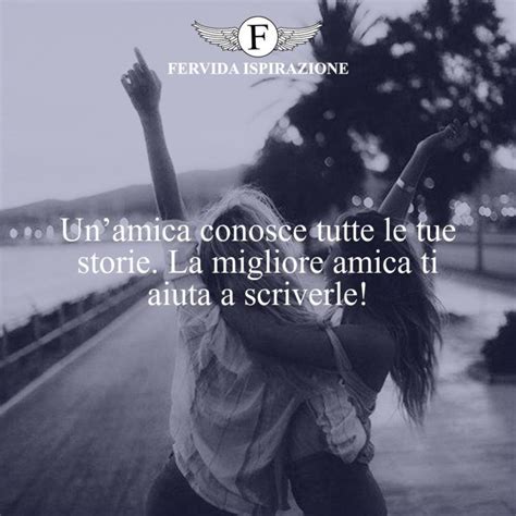 Frasi Per Migliori Amiche Le Pi Belle Da Dedicare Fervida Ispirazione