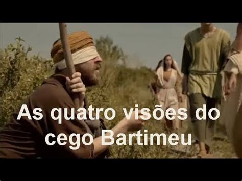 Marcos 10 46 52 As quatro visões do cego Bartimeu YouTube