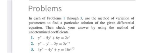 solved in each of problems 1 through 3 use the method of