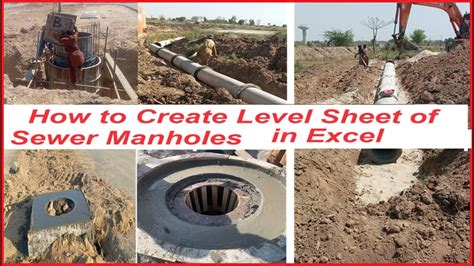 How To Create Level Sheet Of Sewer Manholes In Excel Invert Levels