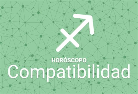 Compatibilidad De Sagitario Con El Resto De Signos Del Zodiaco