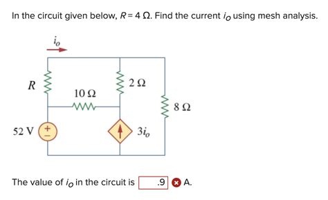 Solved In The Circuit Given Below R Find The Current I Chegg