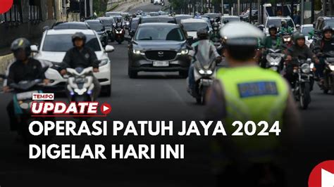 Operasi Patuh Jaya 2024 Digelar Hari Ini Catat Sasaran Pelanggarannya