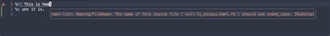 Haml Lint Failed To Decode Json Expected Value But Found Invalid