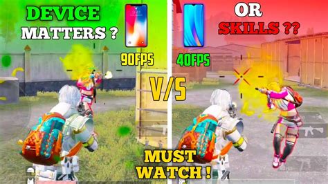 Device Matters Or Skills Does FPS Matters In PUBG BGMI 90FPS VS