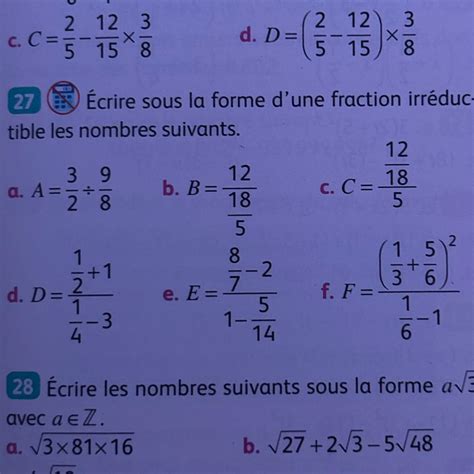 Écrire sous la forme dune fraction irréductible les nombres suivants