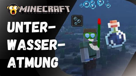 MINECRAFT Trank Der Unterwasseratmung Brauen Alle Varianten