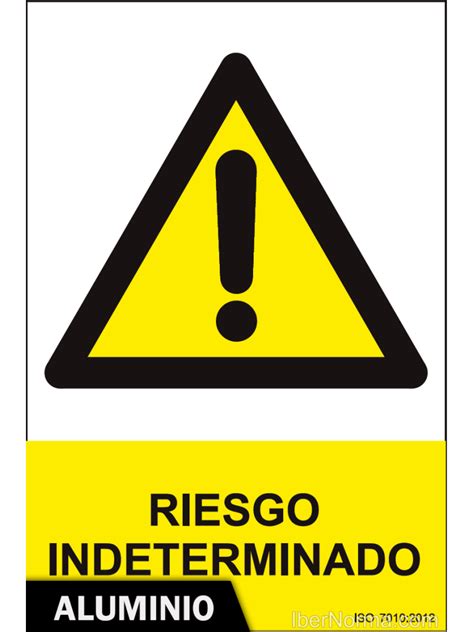 Señal Aluminio Riesgo indeterminado NMZ Normaluz