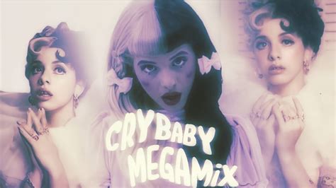 Crybaby Deluxe Megamix Remake Melanie Martinez Melxmashups