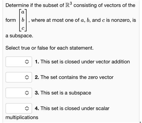 solved determine if the subset of r3 consisting of vectors