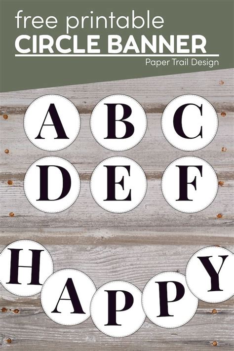 Free Printable Circle Banner Letters Entire Alphabet Paper Trail