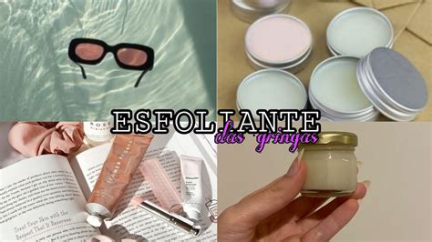ESFOLIANTE CORPORAL DAS GRINGAS COMO FAZER By Carol Figueiredo YouTube
