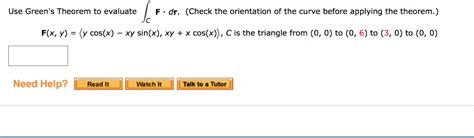 solved use green s theorem to evaluatef dr check the