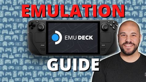 Steam Deck Emulation Made Easy Emudeck Guide Youtube