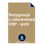 Rezygnacja z członkostwa OSP wzór POBIERZ