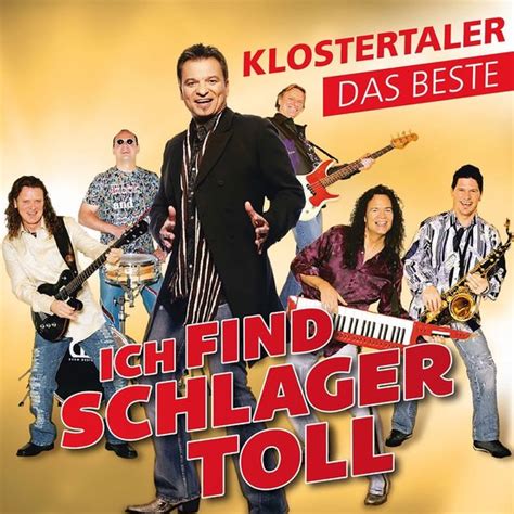 Klostertaler Ich Finde Schlager Toll Das Beste CD Klostertaler