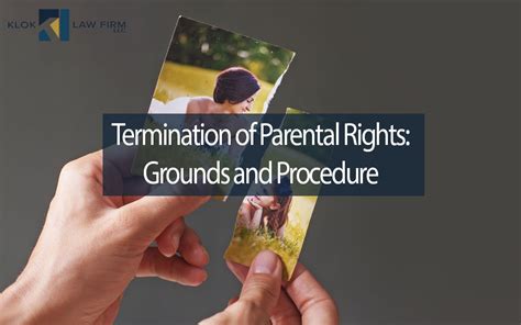 Termination Of Parental Rights Grounds And Procedure Divorce