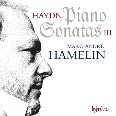 Piano sonatas iii de Joseph Haydn Marc André Hamelin 2012 CD x 2