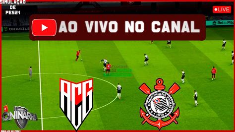 Atletico Goianiense X Corinthians Ao Vivo E Imagem Jogo De Hoje