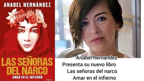 anabel hernandez y las señoras del narco amar en el infierno YouTube