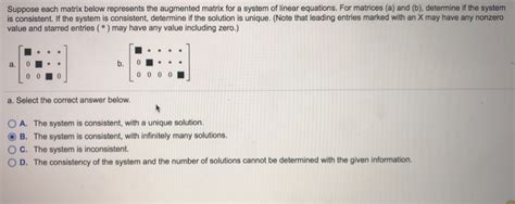 solved suppose each matrix below represents the augmented