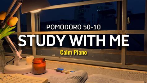 2 HOUR STUDY WITH ME Calm Piano My Room At Sunset Pomodoro 50
