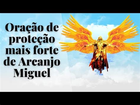 Arcanjo Miguel oração poderosa de combate proteção e cura YouTube