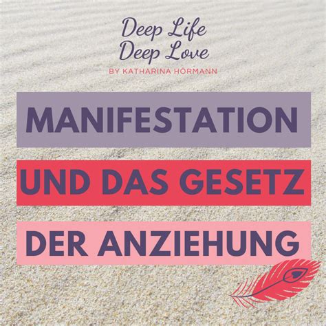 Bewusst manifestieren lernen Nutze JETZT das Gesetz der Anziehung für