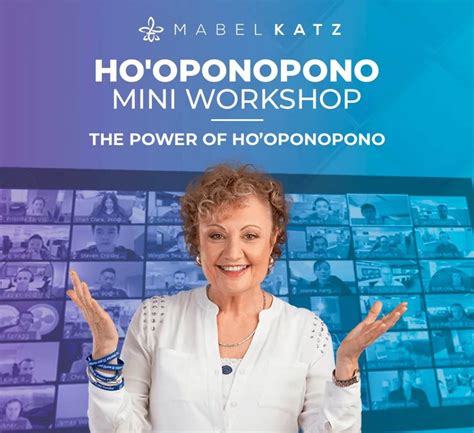 Mabel Katz Ho Oponopono With Mabel