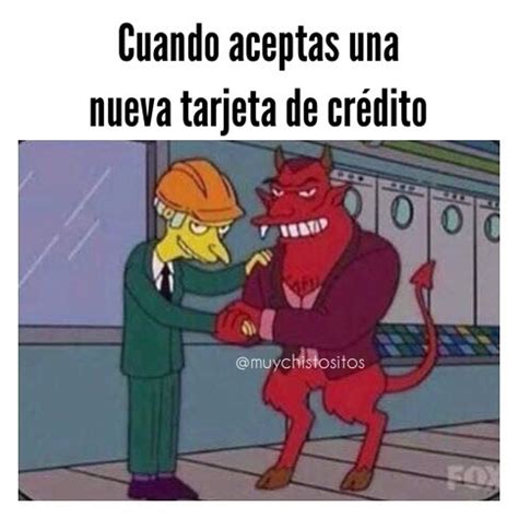 Cuando aceptas una nueva tarjeta de crédito Memes