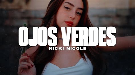 Nicki Nicole Ojos Verdes Letra Youtube