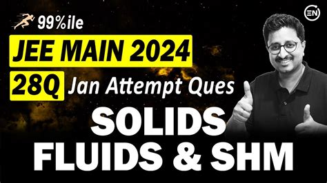 Jee Main Pyqs Solids Fluids Shm Jan Attempt Eduniti