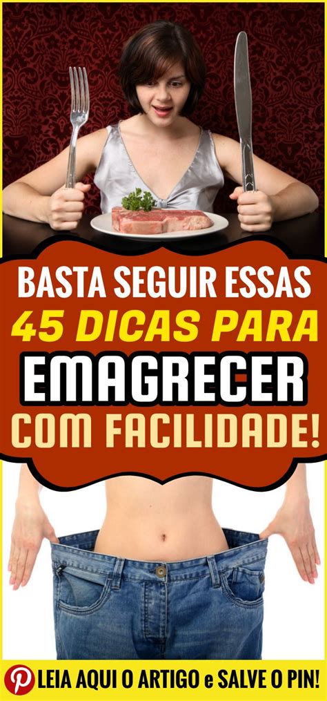 Quer emagrecer Siga essas 45 dicas comprovadas pela ciência